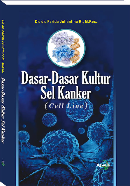 DASAR-DASAR KULTUR SEL KANKER (CELL LINE) – Aswaja Pressindo